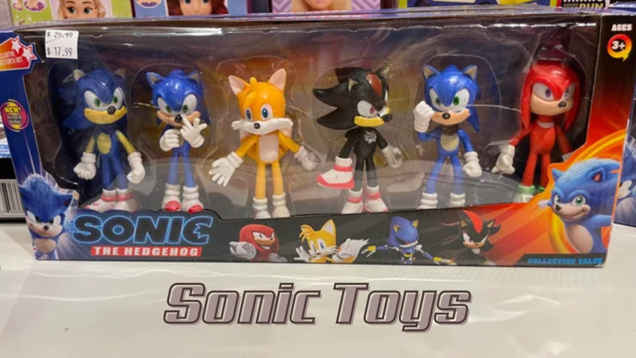 Sonic Toys: A New Era of Play - LittleToyBox